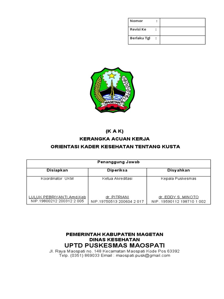 Kerangka Acuan Kerja Orientasi Kader Kusta | PDF | Pengembangan Diri | Kesehatan Holistik