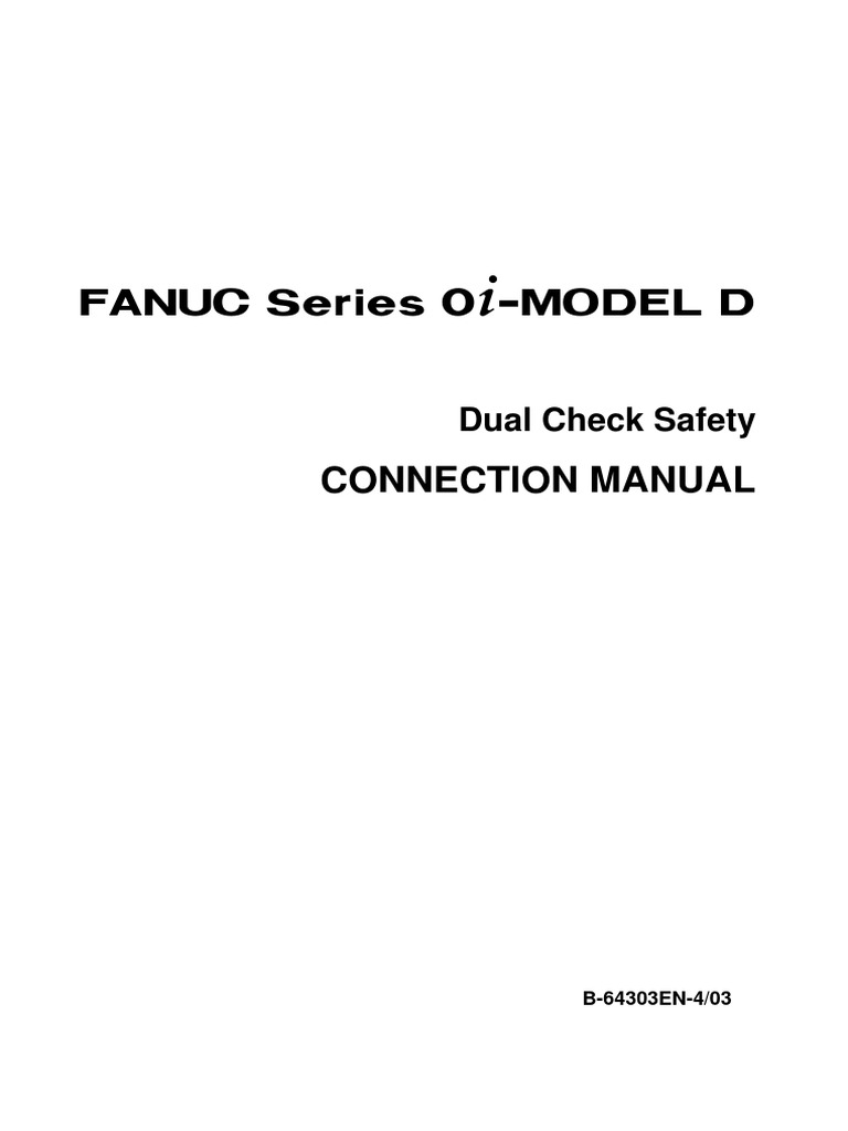 B-64303EN-4 - 03 0i-D Dual Check Safety Connection Manual | Download ...