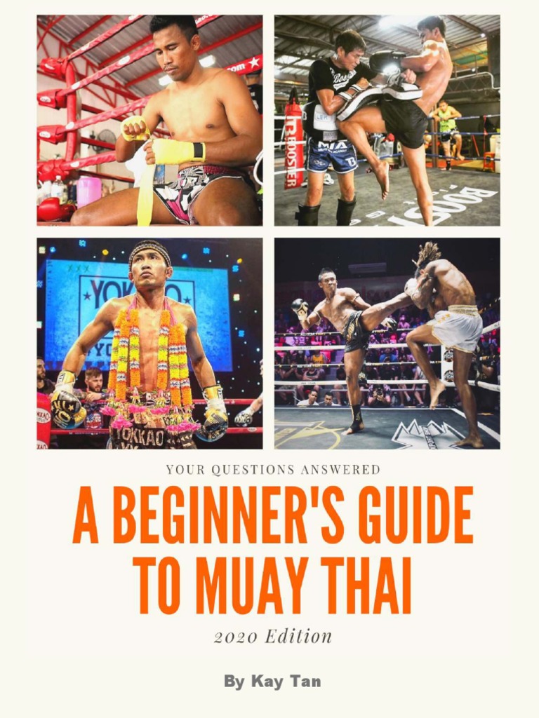 A Beginners Guide To Muay Thai | PDF | Muay Thai | Combat Sports