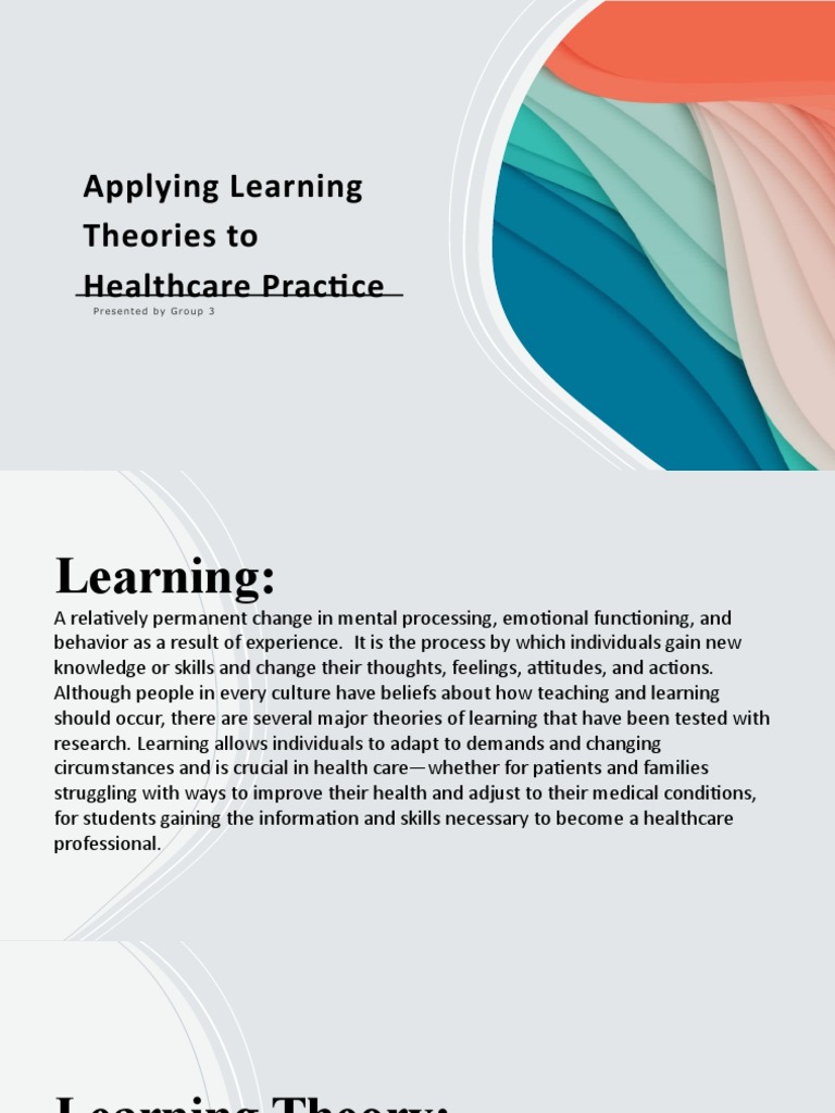 Applying learning theories healthcare practice | PDF | Behaviorism | Id