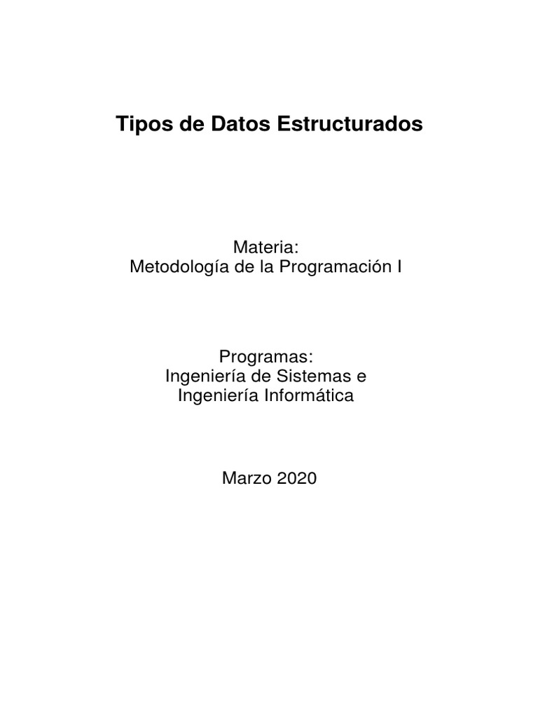 Guia 8 Tipos de Datos Estructurados | PDF | Estructura de datos de ... Guia 8 Tipos de Datos Estructurados | PDF | Estructura de datos de ...