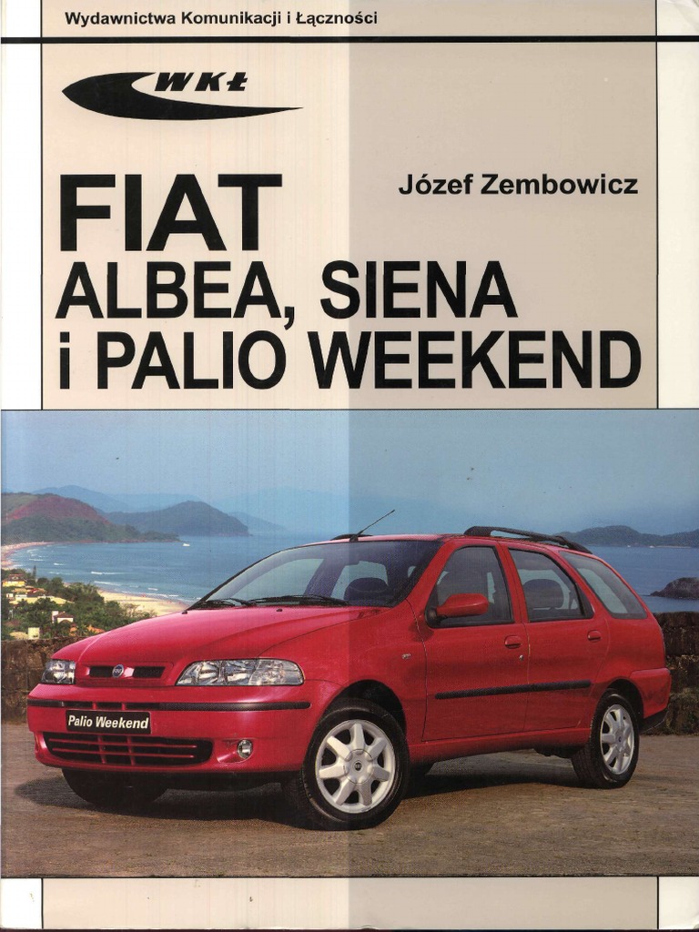 Fiat Palio Palio Weekend Servisni Manual | PDF
