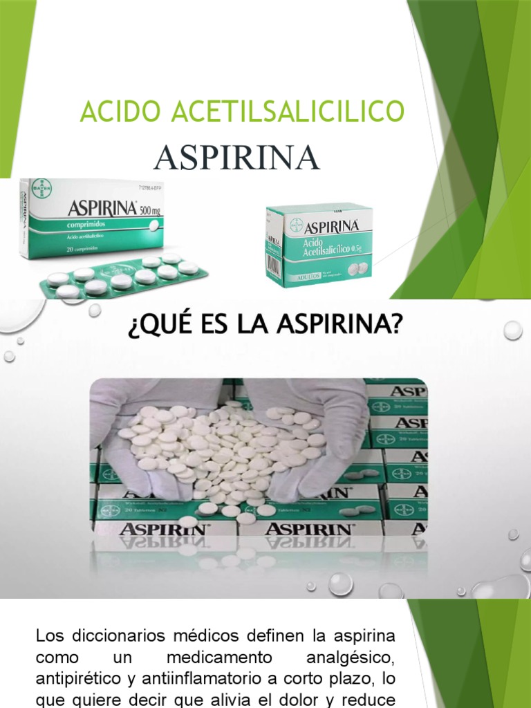 Aspirina - Acido Acetilsalicilico | PDF | Aspirina | Antiinflamatorio