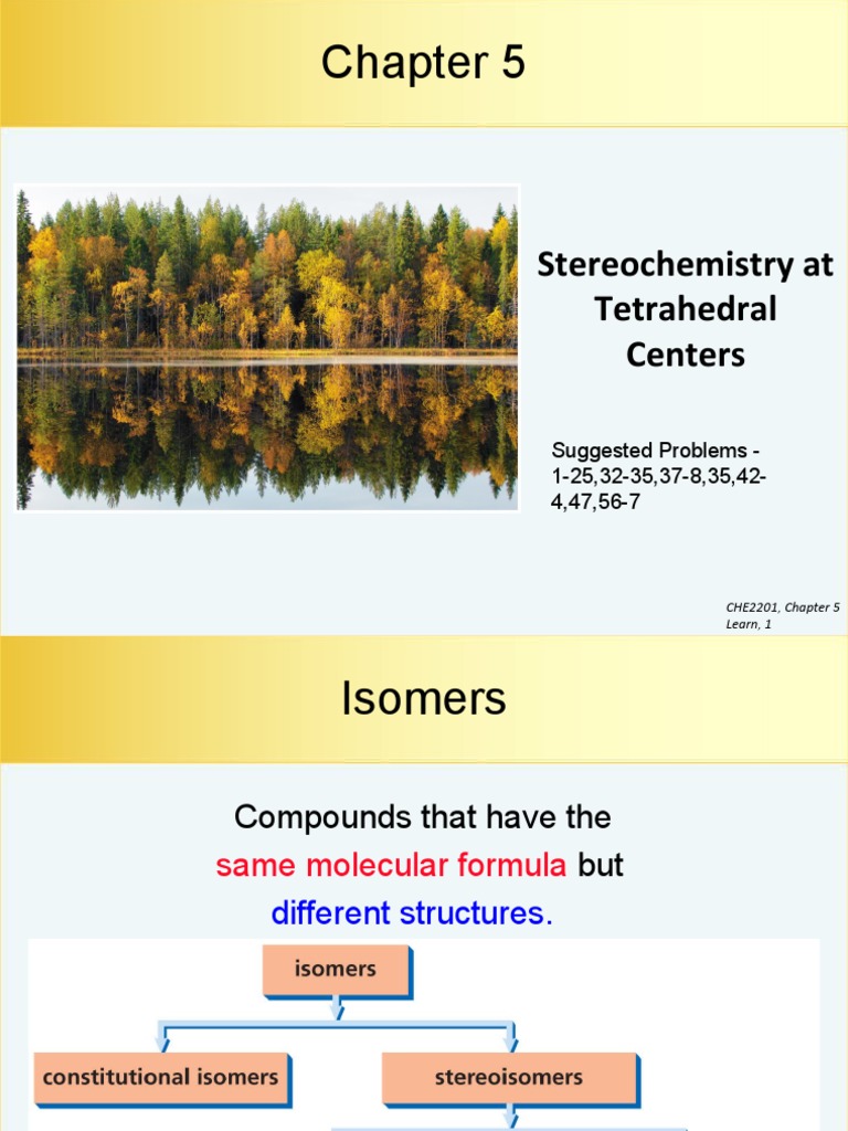 Lecture - CH 5 MC Murry Stereochemistry | PDF | Chirality (Chemistry) | Isomer