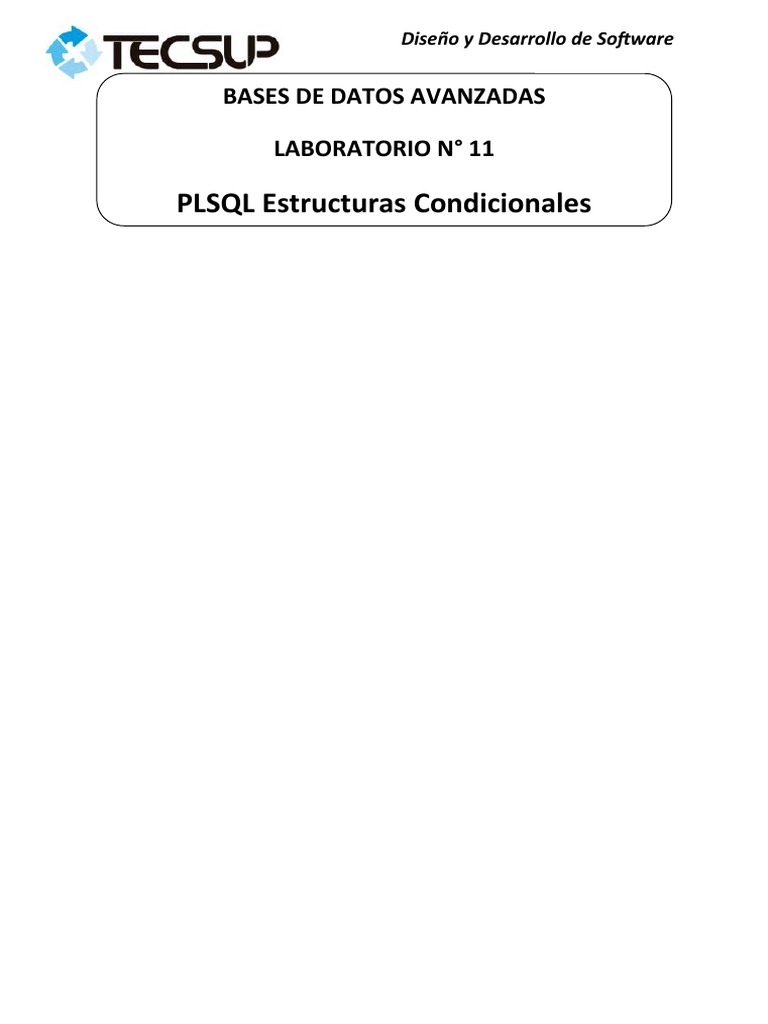 Lab11-BDAV - PLSQL Estructuras Condicionales | PDF | Pl / Sql | Edad de información