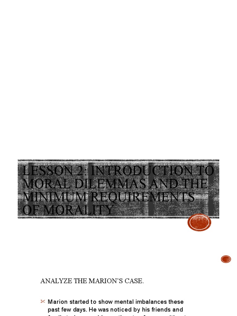 Lesson 2 Moral Dilemma | PDF | Morality | Reason