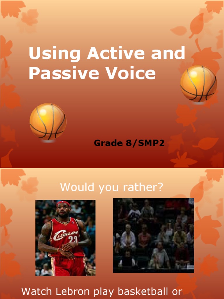 Powerpoint Active Passive Voice | PDF | Subject (Grammar) | Verb