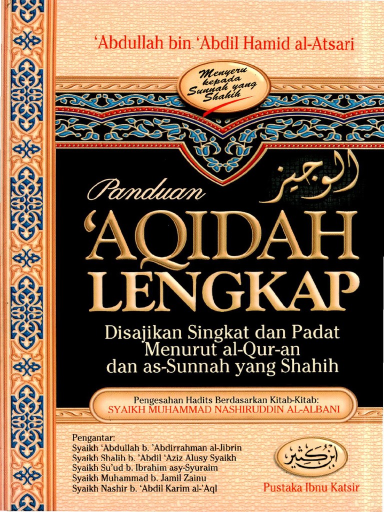 Abdullah Bin Abdil Hamid Al-Atsari - Panduan Aqidah Lengkap | PDF