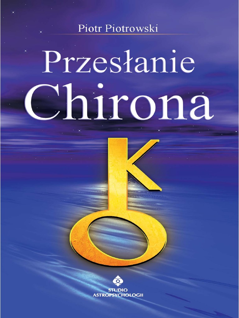 Przeslanie Chirona Male - Edited | PDF Przeslanie Chirona Male - Edited | PDF