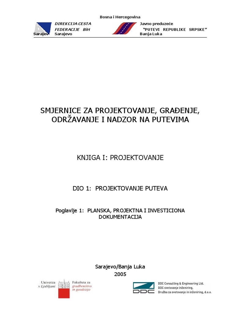Smjernice Za Projektovanje, Građenje, Održavanje I Nadzor Na Putevima | PDF