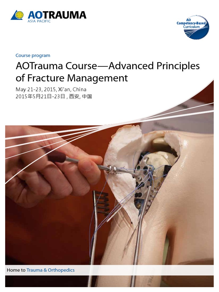 AOTrauma Course-Advanced Principles of Fracture Management May 21-23 ...