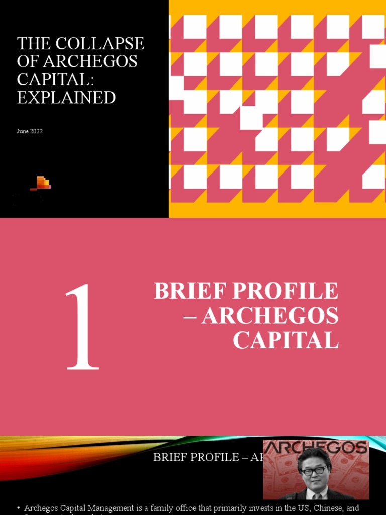 The Collapse of Archegos Capital v1 | PDF | Financial Markets | Money