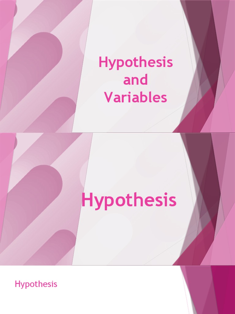 Hypotheses & Variables Explained | PDF | Level Of Measurement | Hypothesis