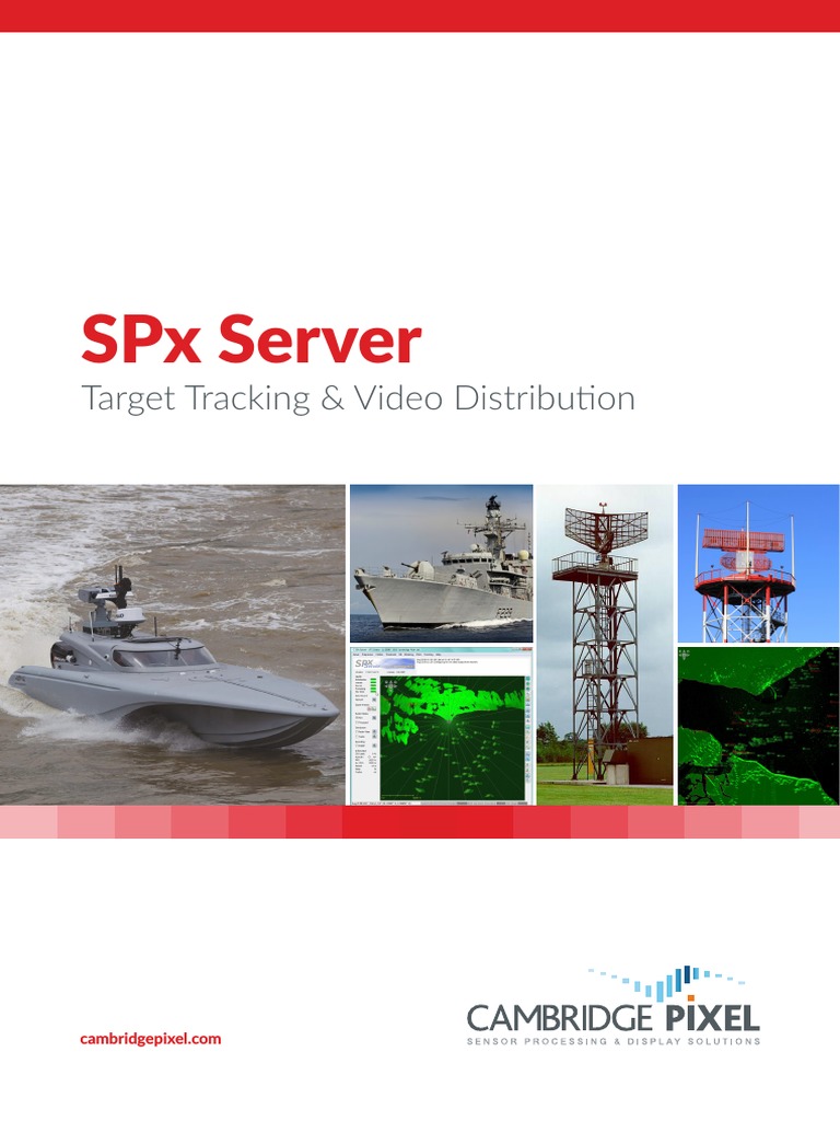 Accurate Radar Target Tracking and Video Distribution Using SPx Server | PDF | Radar | Video