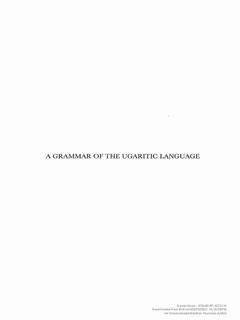 A Grammar of The Ugaritic Language | PDF | Morphology (Linguistics ...