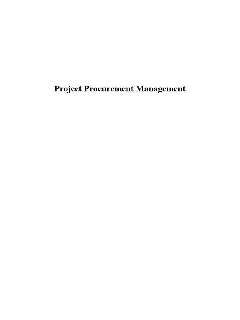 Project Procurement Management | PDF | Procurement | Sales