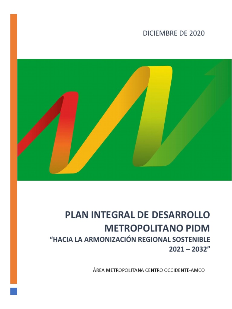 Plan Integral de Desarrollo Metropolitano PIDM | PDF | Planificación ...