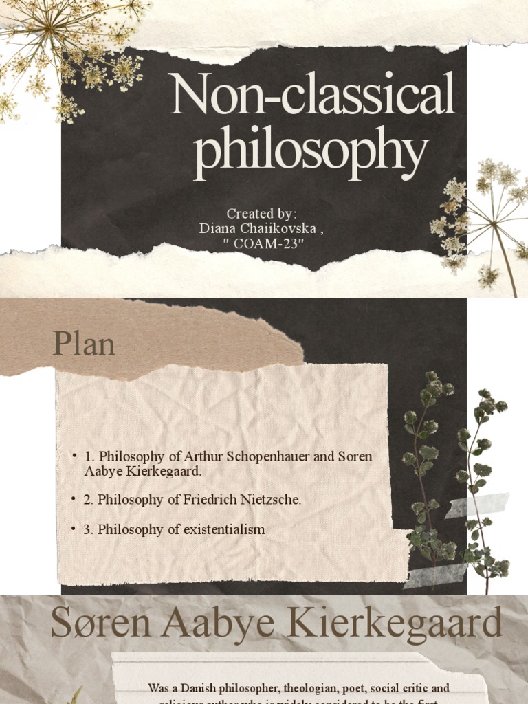 Non-Classical Philosophy Overview | PDF | Existentialism | Martin Heidegger
