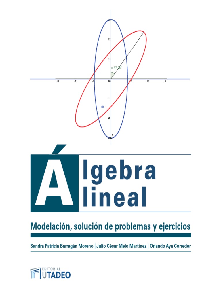 PDF Algebra Lineal Digital Completo 11 21 | PDF | Matriz (Matemáticas ...