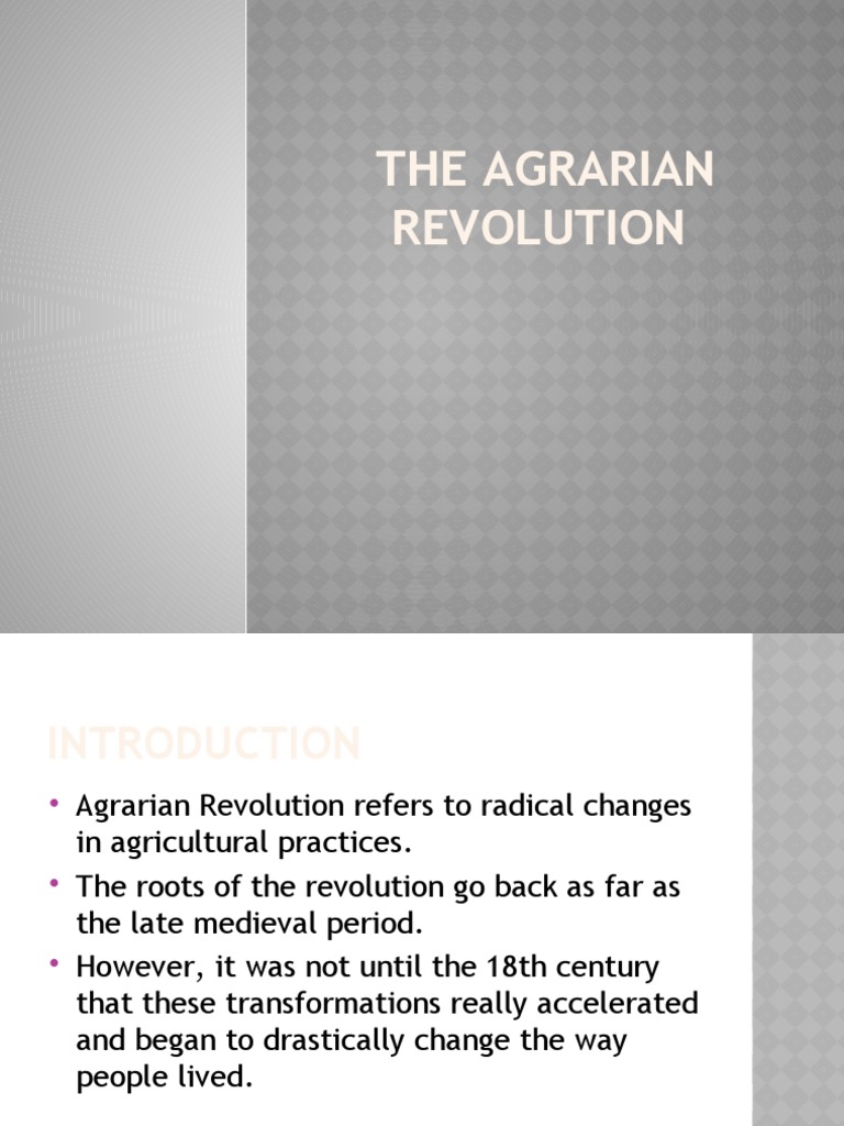 Agrarian Revolution | PDF | Agriculture | Crop Rotation