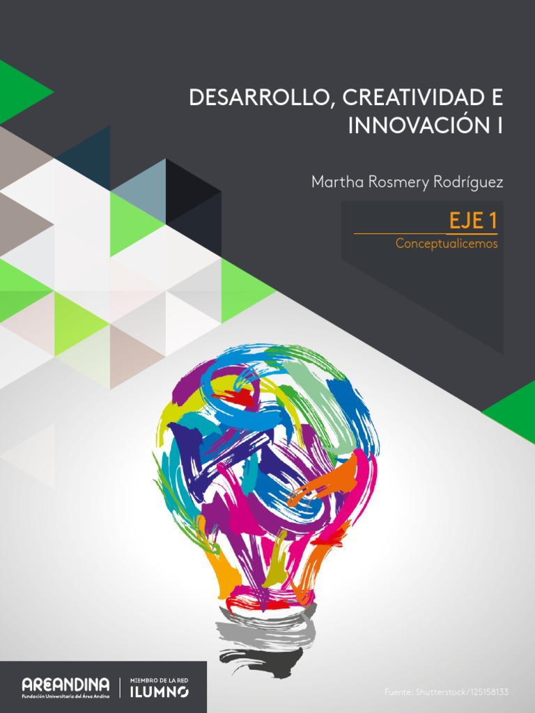 Eje 1que Es Creatividad | PDF | Creatividad | Pensamiento