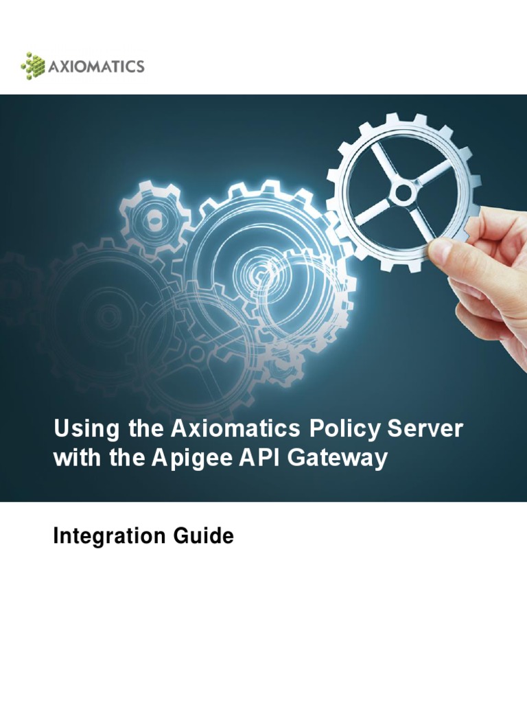Axiomatics Apigee Api Gateway Integration Guide Fi | PDF ...