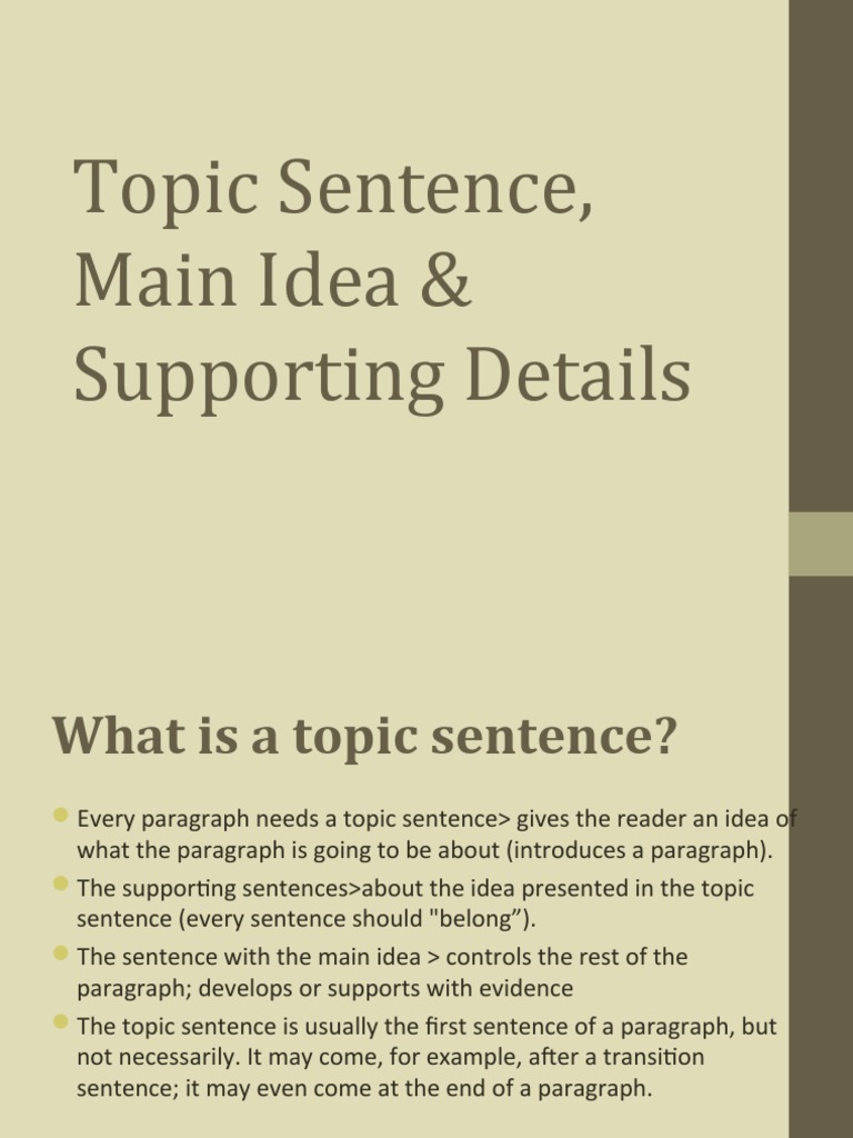 WEEK 2 Topic Sentence, Main Idea & Supporting Details Latest 1 ...