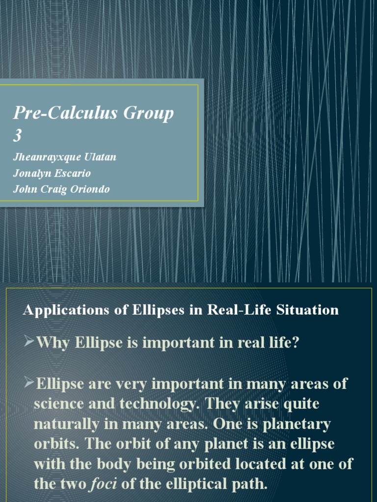 Pre-Calculus Group 3 | PDF | Ellipse | Orbit