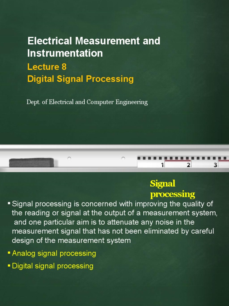 Electrical Measurement and Instrumentation: Digital Signal Processing | PDF | Analog To Digital ...