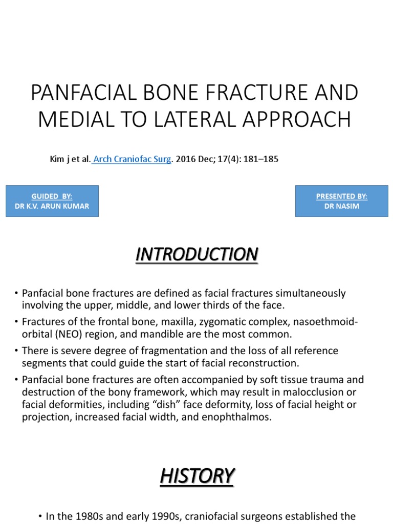 Panfacial Bone Fracture and Medial To Lateral Approach | PDF | Face ...