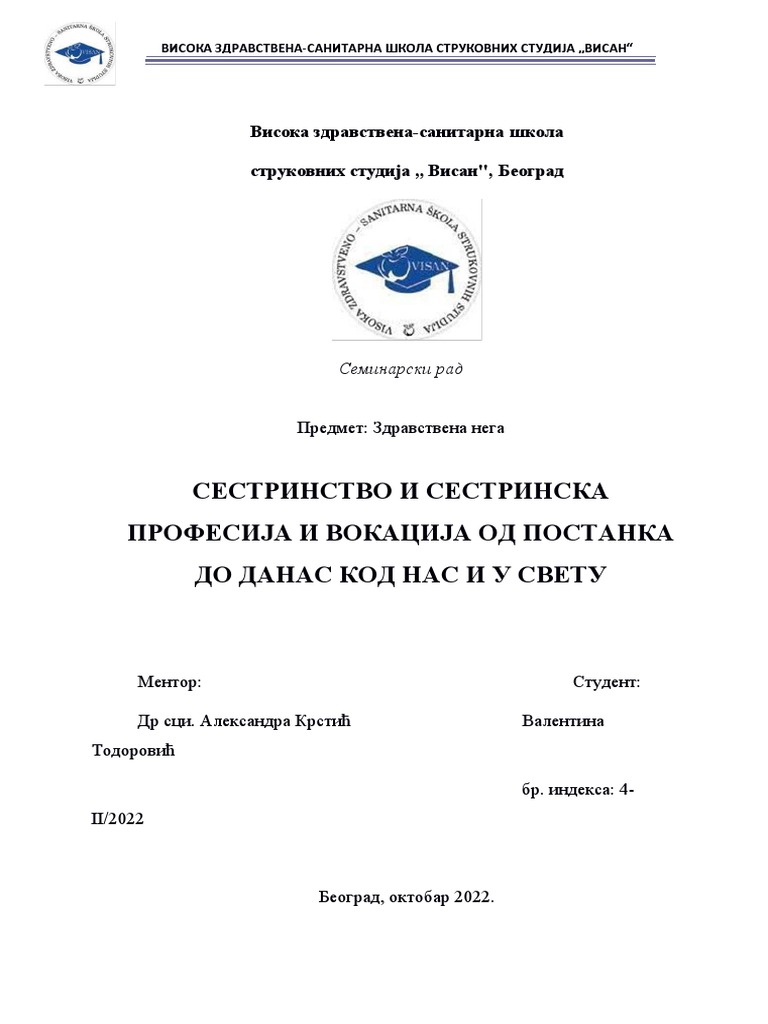 Valentina Todorovic - Sestrinstvo I Sestrinska Profesija I Vokacija Od Postanka Do Danas Kod Nas ...