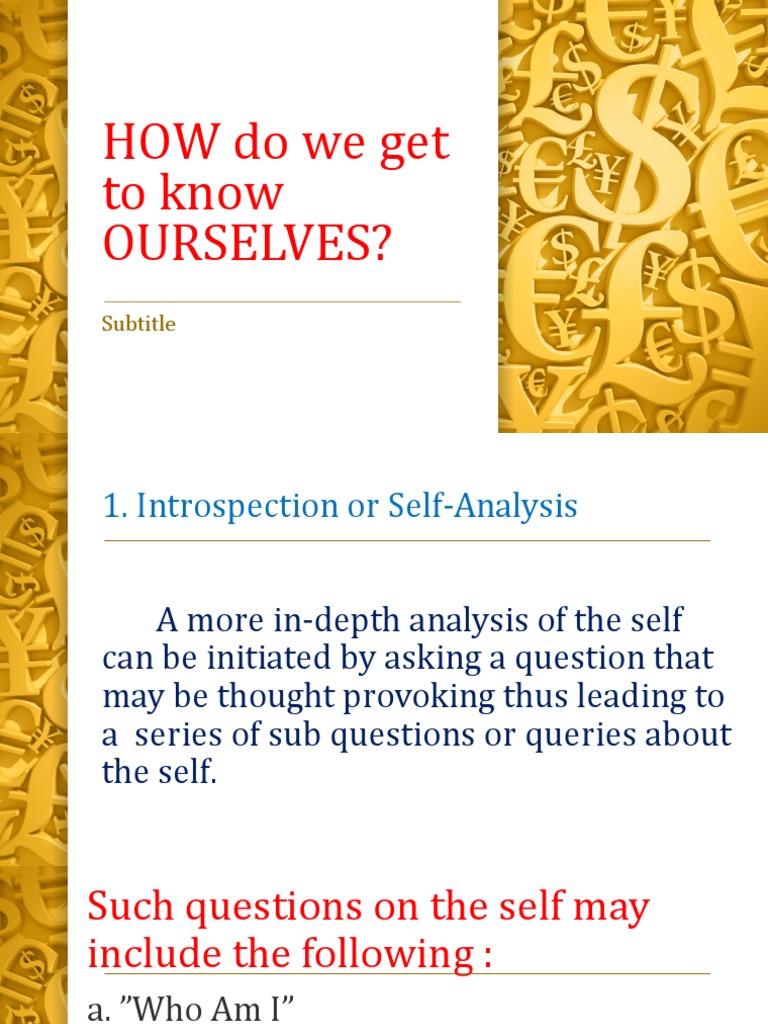 2nd Powrpt PERDEV HOW Do We Get To Know OURSELVES | PDF | Self ...