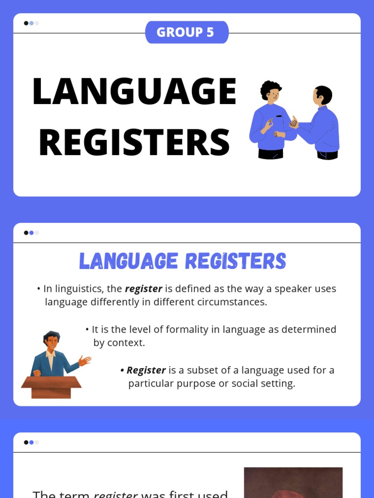 Language Registers (Group 5) | PDF | Linguistics | Communication