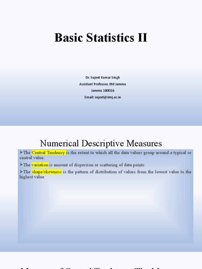 Basic Statistics II | PDF | Median | Mean Basic Statistics II | PDF | Median | Mean