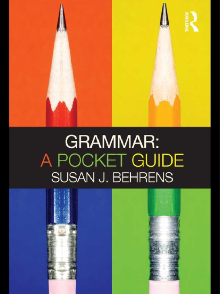 Grammar - A Pocket Guide | PDF | Grammatical Tense | Perfect (Grammar)