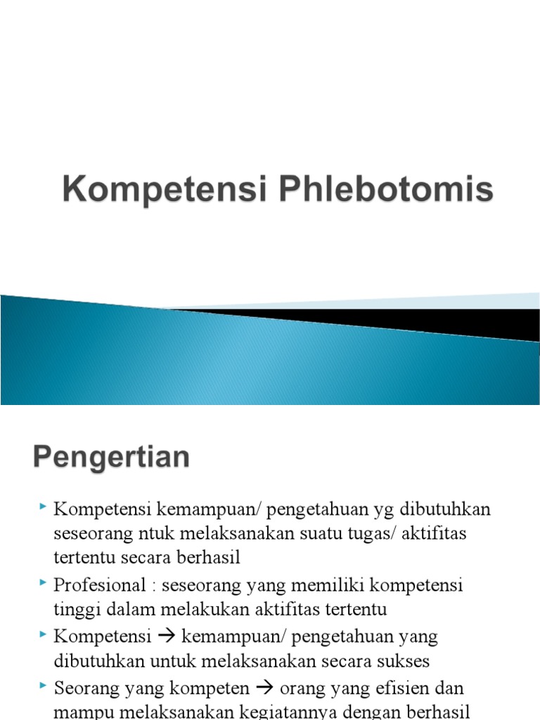 PPT Kompetensi Phlebotomis Oleh Kelompok 2 Ajeng | PDF