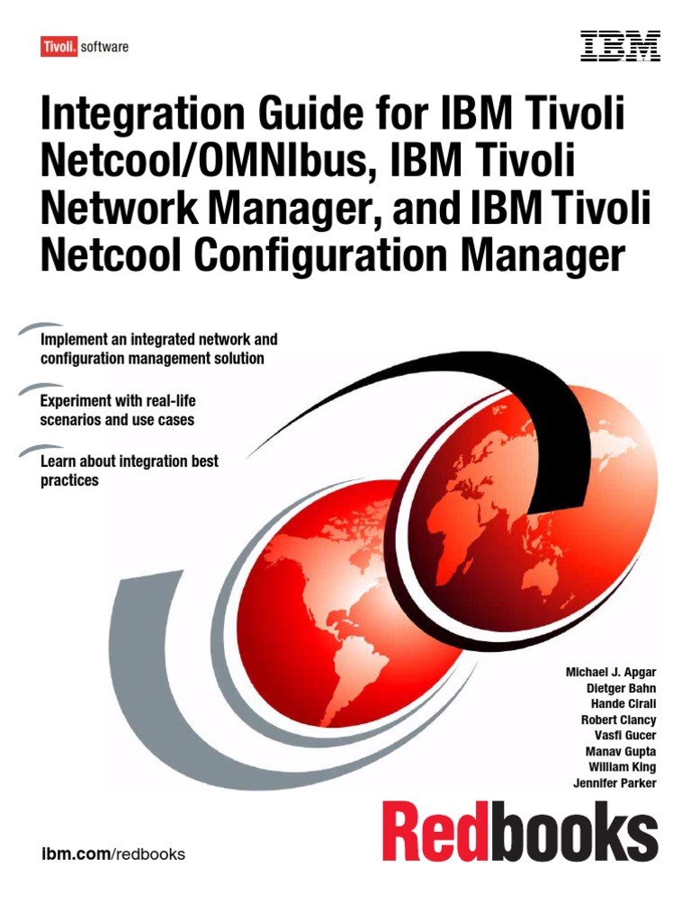Integration Guide For IBM Tivoli Omnibus, IBM Tivoli Network Manager, and IBM Tivoli Netcool ...