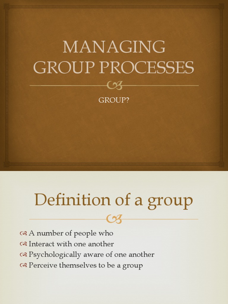Managing Group Processes | PDF