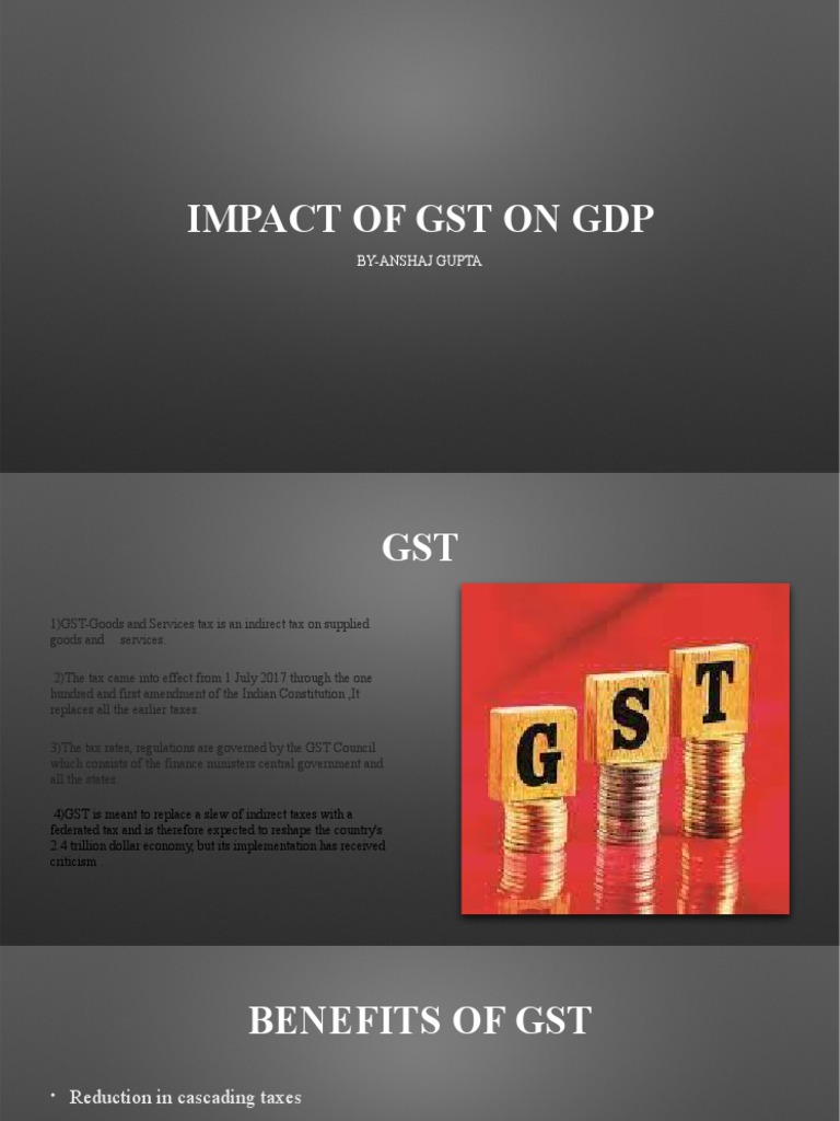 GST's Impact on India's GDP Analysis | PDF | Taxes | Value Added Tax