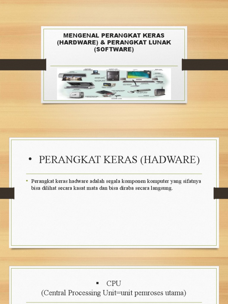 MENGENAL PERANGKAT KERAS (HARDWARE) Kelas 4 | PDF