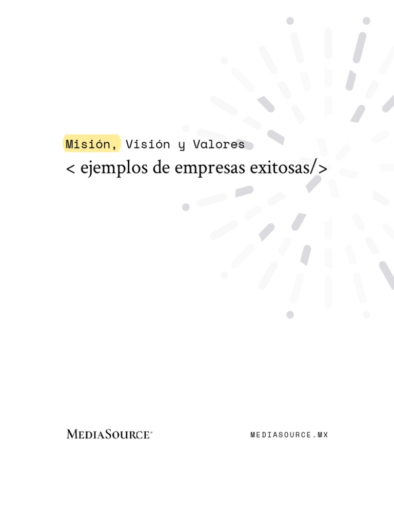 Mision Vision Valores Ejemplos de Empresas Exitosas | PDF | Business ...