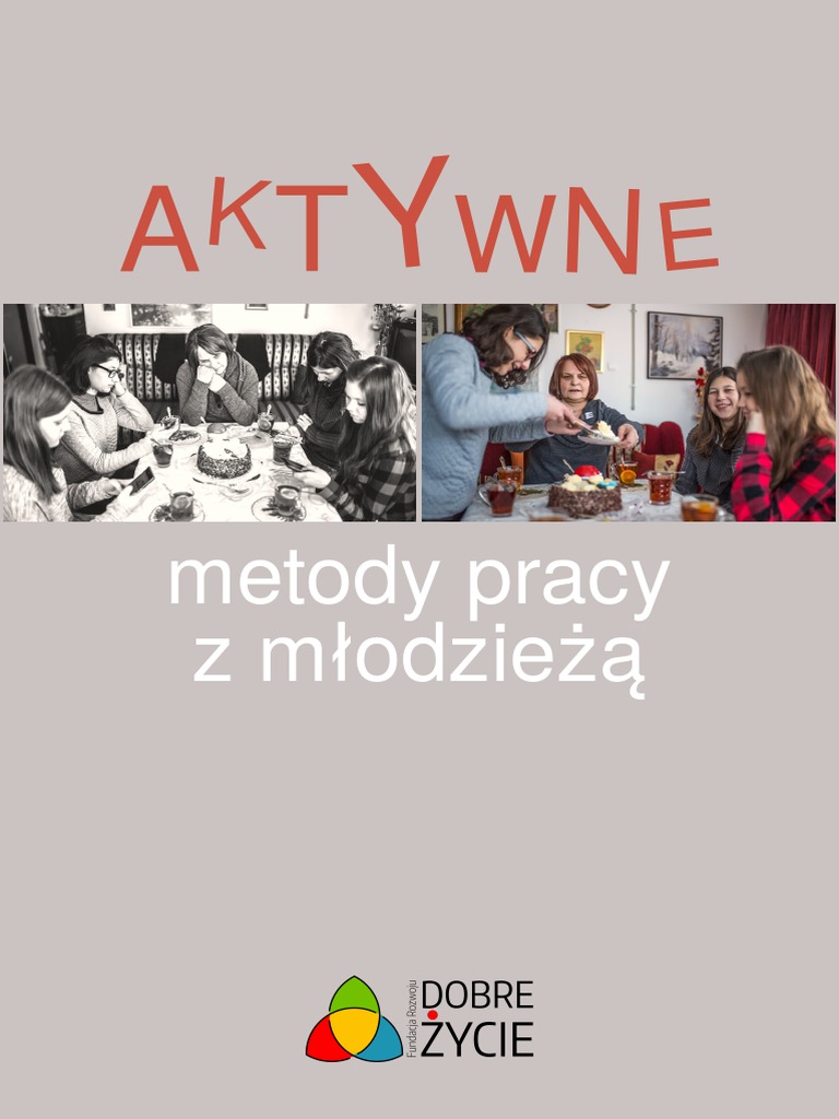 Aktywne Metody Pracy Z Mlodzieza | PDF