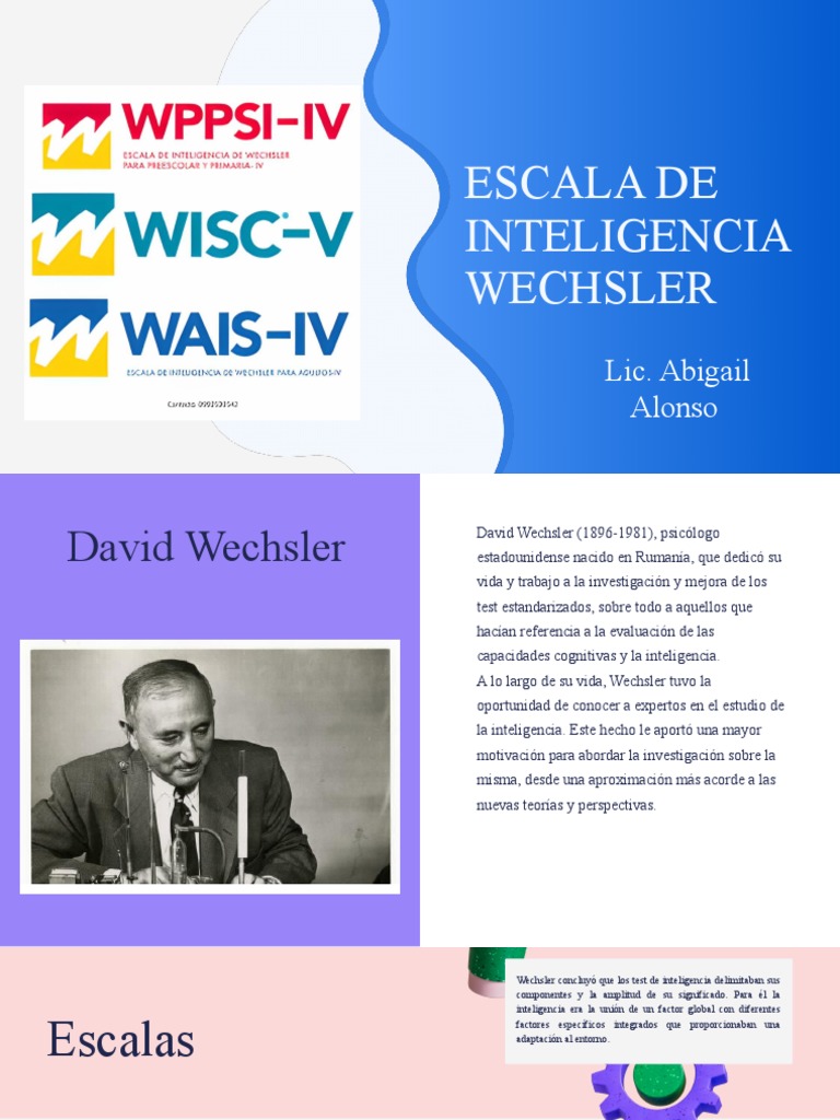 Usos De La Escala De Evaluaci N De Inteligencia Wechsler Neurokids/escala De Actitudes