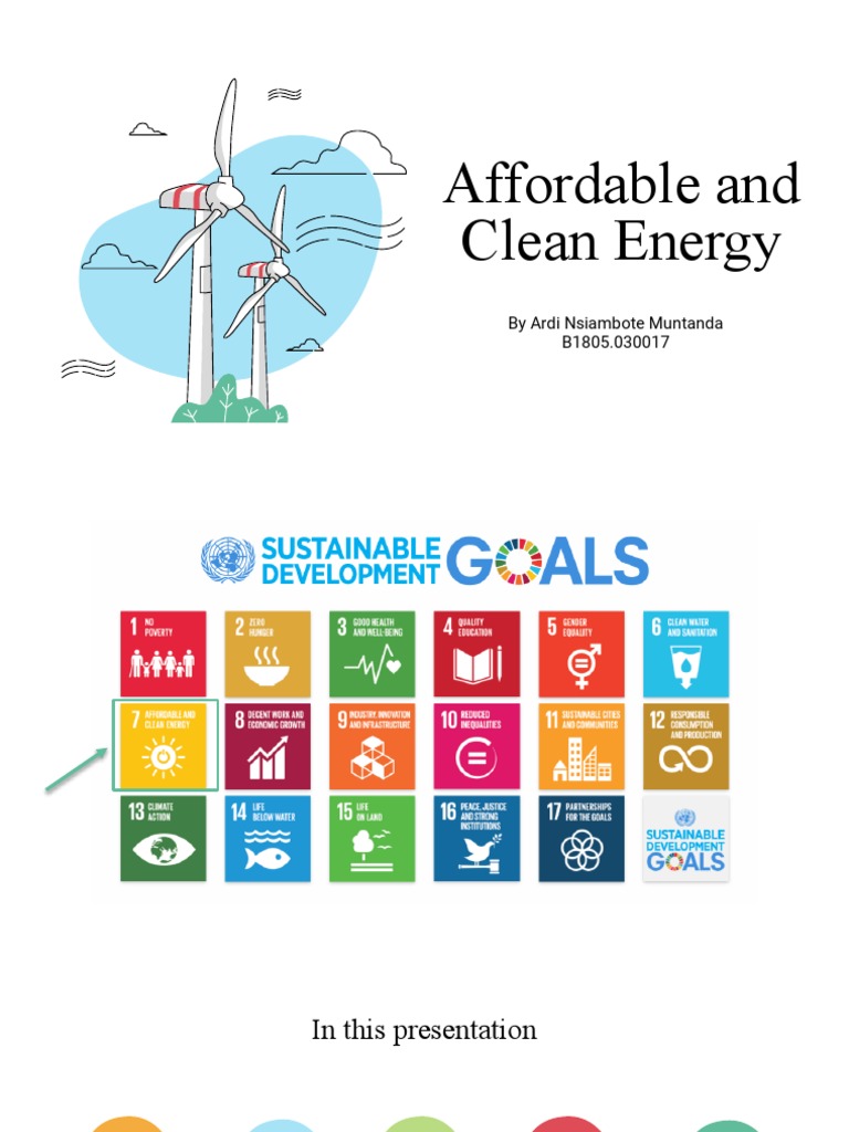 Affordable and Clean Energy (Presentation by Ardi) | PDF | Renewable ...