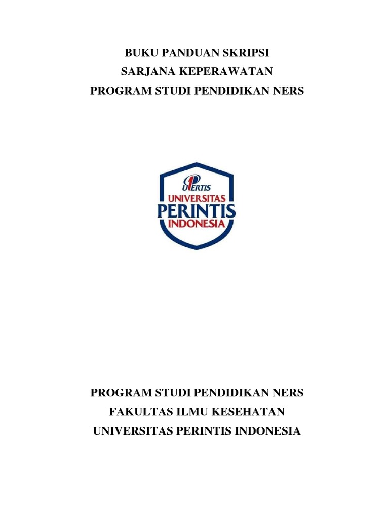 Pedoman Penulisan Skripsi Program Studi Pendidikan Ners | PDF