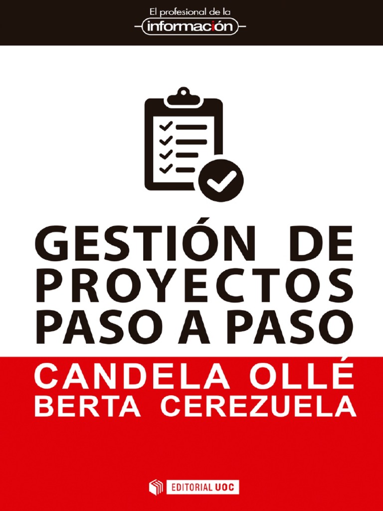 Gestión de Proyectos Paso A Paso by Candela Ollé Berta Cerezuela | PDF | Gestión de proyectos ...