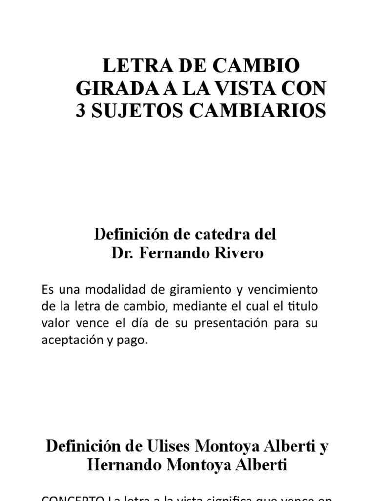 Letra de Cambio Girada A La Vista Con 3 Sujetos Cambiarios | PDF