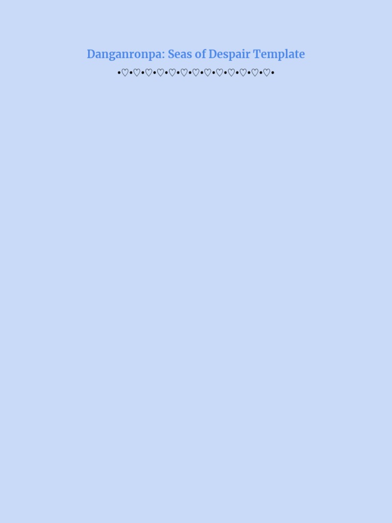 Danganronpa - Seas of Despair Template | PDF