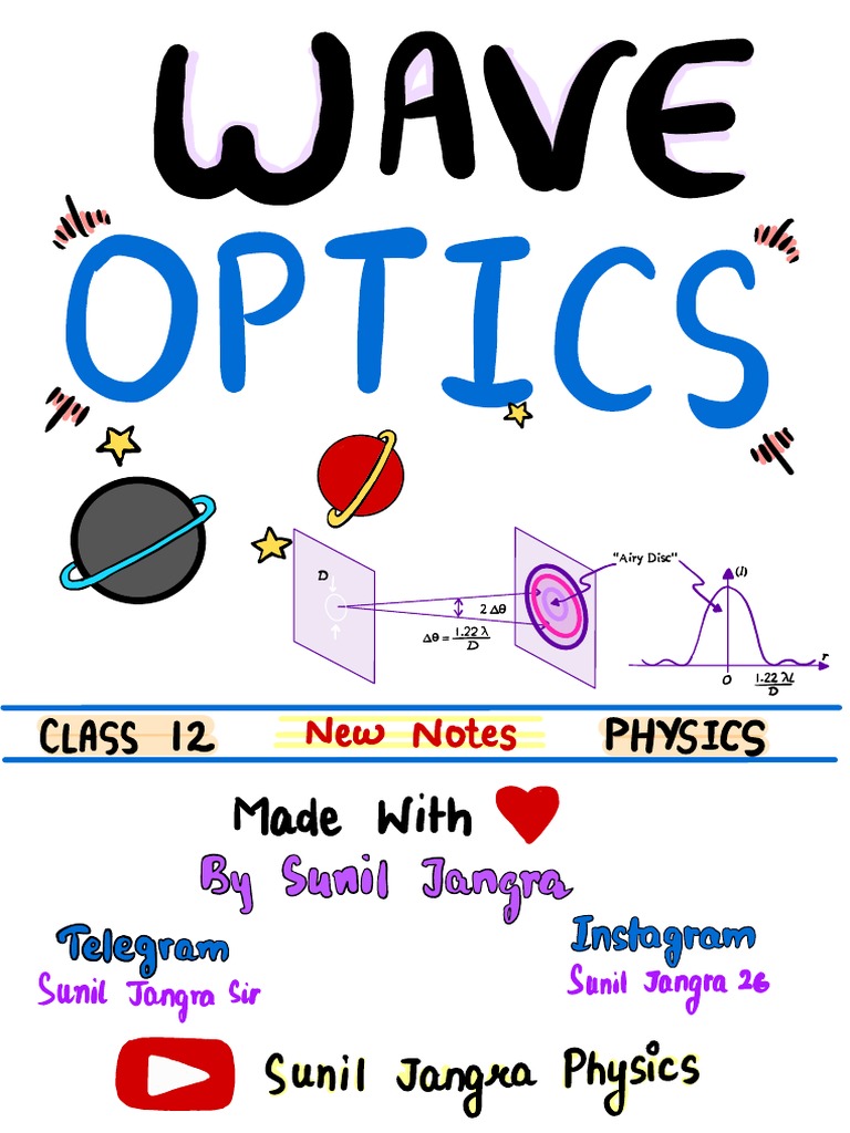 Wave Optics 2023 New Notes | PDF | Light | Waves