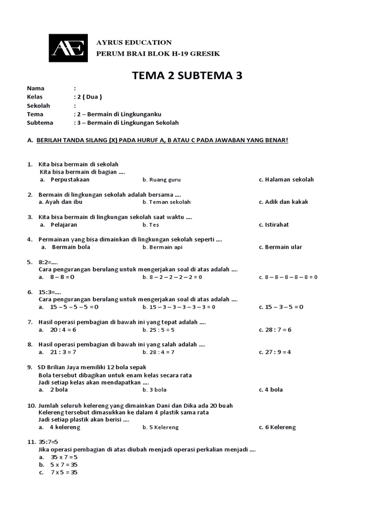 Soal Tematik Kelas 2 SD Tema 2 Subtema 3 Bermain Di Lingkungan Sekolah - Ayrus Education | PDF